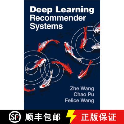 【3-4周达】深度学习推荐系统 Deep Learning Recommender Systems [9781009447508]