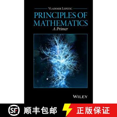 【3-4周达】Principles Of Mathematics: A Primer [Wiley数学] [9781119131649]