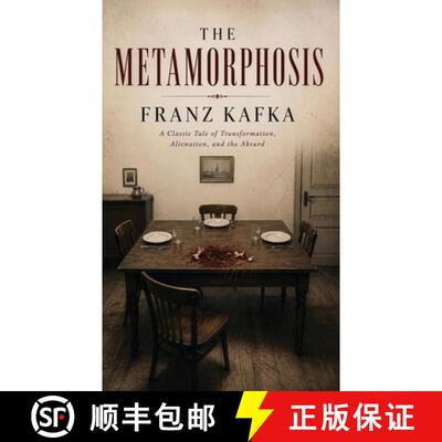 【3-4周达】精装 The Metamorphosis: A Classic Tale of Transformation, Alienation, and the Absurd [9798295844867]