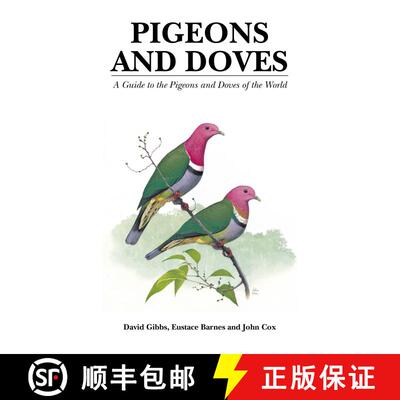 【3-4周达】精装 Pigeons and Doves: A Guide to the Pigeons and Doves of the World [9781873403600]