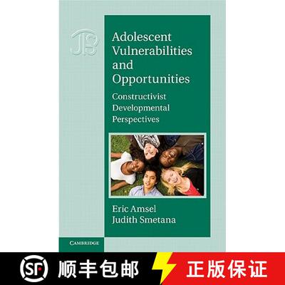 【3-4周达】精装 Adolescent Vulnerabilities and Opportunities: Developmental and Constructivist Perspe... [9780521768467]