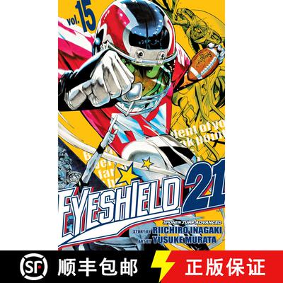 【3-4周达】Eyeshield 21, Vol. 15: The Toughest Warriors in Tokyo (1st Edition) [9781421510644]