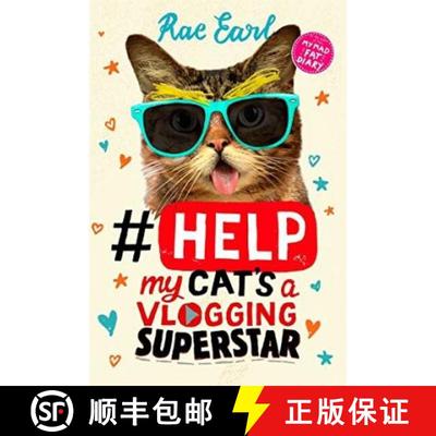 【3-4周达】#Help: My Cat's a Vlogging Superstar! [9781406367973]