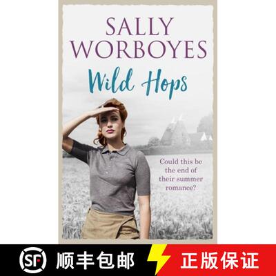 【3-4周达】Wild Hops: An enthralling romantic saga and a vibrant tale of illicit love, friendship and... [9781473659551]