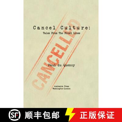 【3-4周达】精装 Cancel Culture – Tales from the Front Lines [9781680537529]