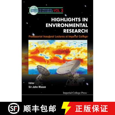 【3-4周达】Highlights in Environmental Research, Professorial Inaugural Lectures at Imperial College [9781860941030]