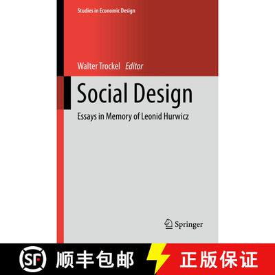 【3-4周达】精装 Social Design : Essays in Memory of Leonid Hurwicz [9783319938080]