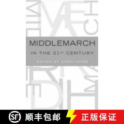【3-4周达】Middlemarch in the Twenty-First Century [9780195169959]