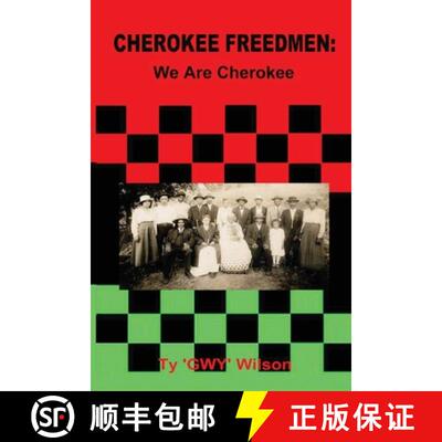 【3-4周达】Cherokee Freedmen: We Are Cherokee [9798988919834]