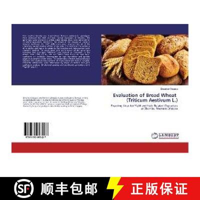 预订 Evaluation of Bread Wheat (Triticum Aestivum L.) [9783330053427]