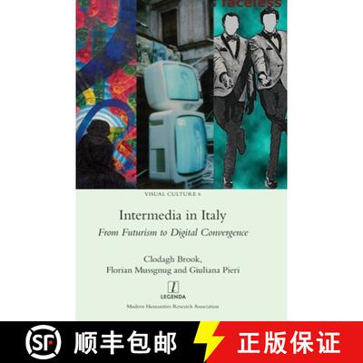 【3-4周达】精装 Intermedia in Italy: From Futurism to Digital Convergence [9781839540882]
