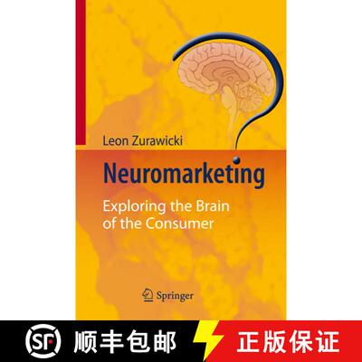 【3-4周达】Neuromarketing : Exploring the Brain of the Consumer (Softcover reprint of the original 1s... [9783662501870]