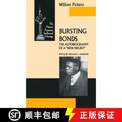 【3-4周达】Bursting Bonds – The Autobiography of a New Negro [9780268038854]