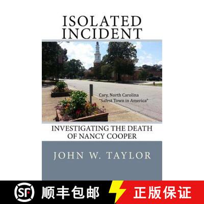 【3-4周达】Isolated Incident: Investigating the Death of Nancy Cooper [9780692291313]