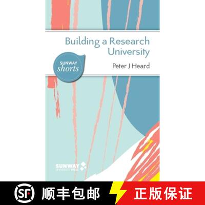 【3-4周达】Building a Research University: A Guide to Establishing Research in New Universities [9789675492594]