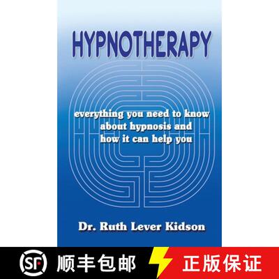 【3-4周达】Hypnotherapy: everything you need to know about hypnosis and how it can help you [9780993073922]