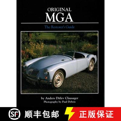 【3-4周达】精装 Original MGA: The Restorer's Guide to All Roadster and Coupe Models Including Twin CAM [9781906133177]