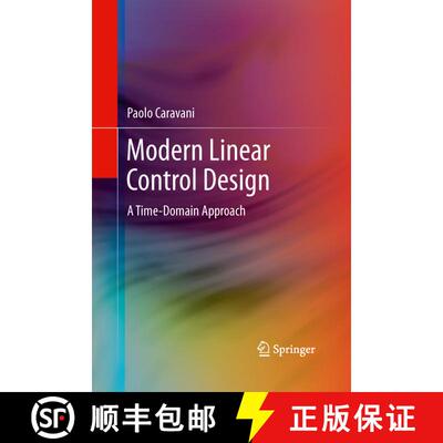 【3-4周达】Modern Linear Control Design : A Time-Domain Approach [9781489986825]