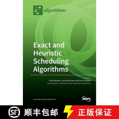 【3-4周达】Exact and Heuristic Scheduling Algorithms [9783039284689]