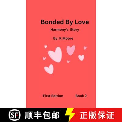 【3-4周达】Bonded By Love (Harmony) [9798330408870]