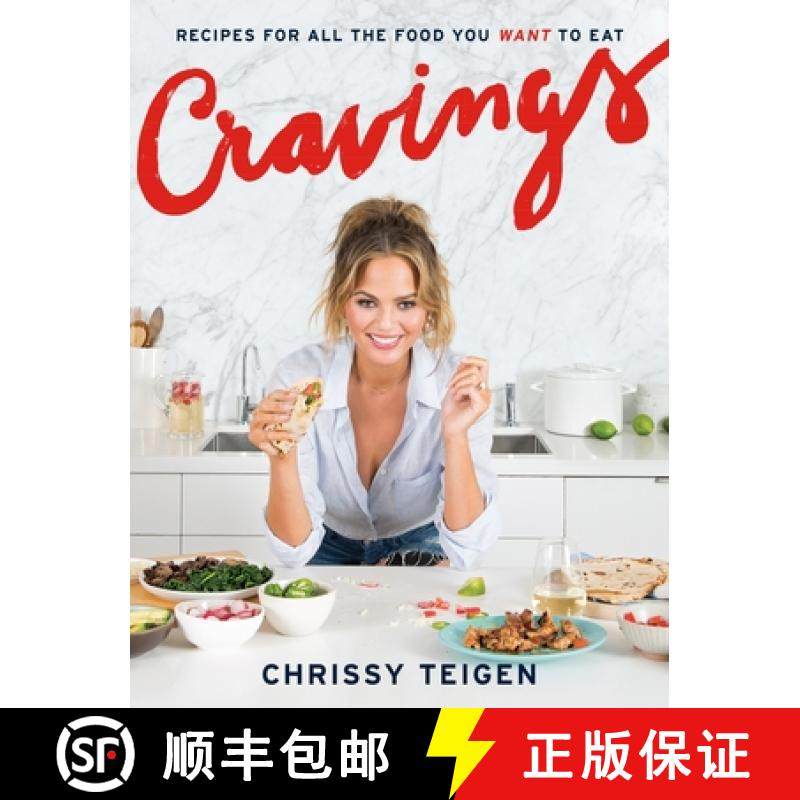 【4周达】Cravings: Recipes for All the Food You Want to Eat: A Cookbook ...