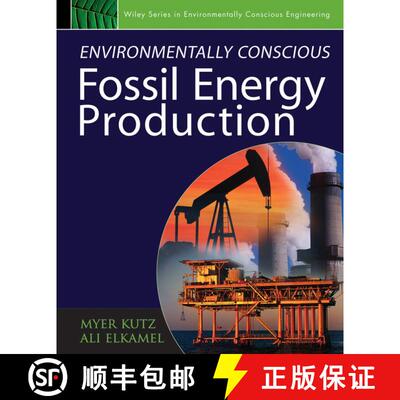 【3-4周达】Environmentally Conscious Fossil Energy Production [9780470233016]
