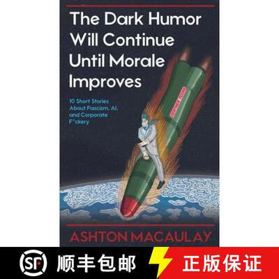 【3-4周达】The Dark Humor Will Continue Until Morale Improves [9798235430150]