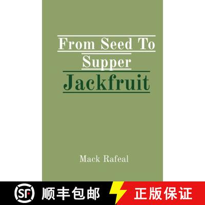 【3-4周达】From Seed To Supper Jackfruit [9789590588228]
