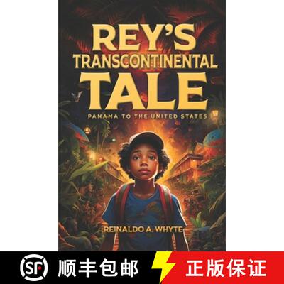 【3-4周达】Rey's Transcontinental Tale: Panama to the United States [9781962893596]