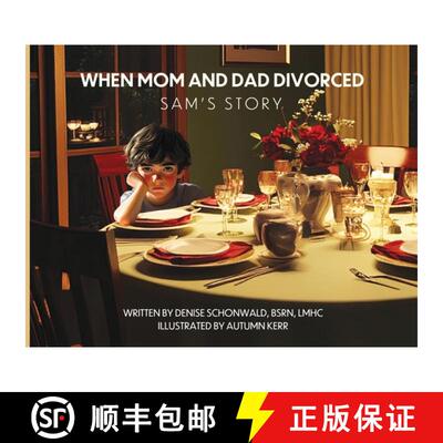 【3-4周达】WHEN MOM AND DAD DIVORCED Sam's Story [9781938842726]