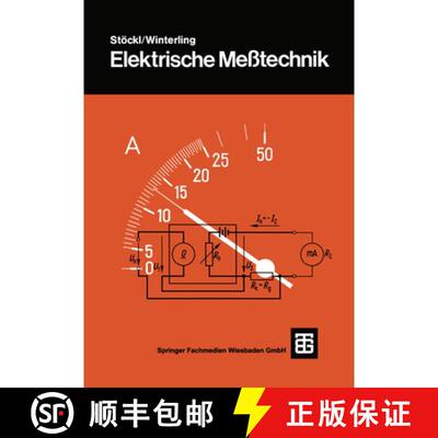 【3-4周达】Elektrische Messtechnik (8. Auflage 1987) [9783663120865]
