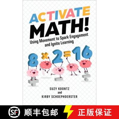 【3-4周达】Activate Math!: Using Movement to Spark Engagement and Ignite Learning [9781416634362]