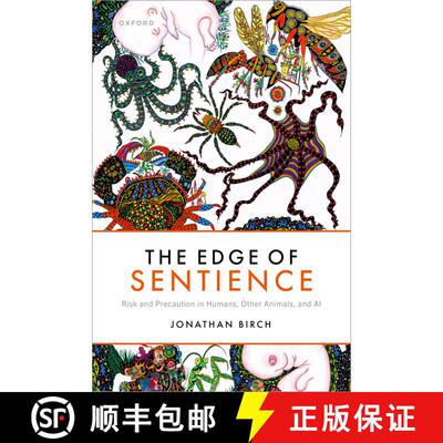 【3-4周达】精装 The Edge of Sentience: Risk and Precaution in Humans, Other Animals, and AI [9780192870421]