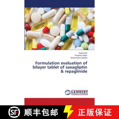 预订 Formulation evaluation of bilayer tablet of saxagliptin & repaglinide [9786206144441]