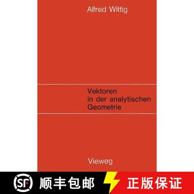 【3-4周达】Vektoren in Der Analytischen Geometrie [9783663008514]