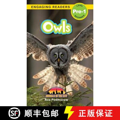 【3-4周达】精装 Owls: Animals in the City (Engaging Readers, Level Pre-1) [9781774767641]