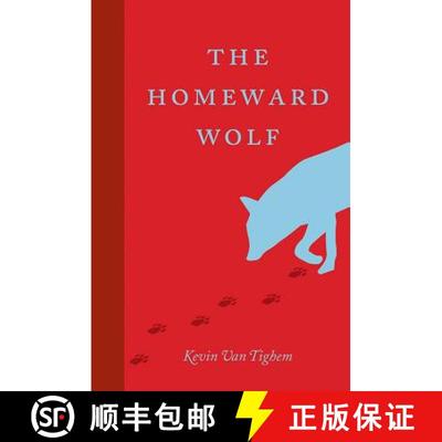 预订 The Homeward Wolf [9781927330838]