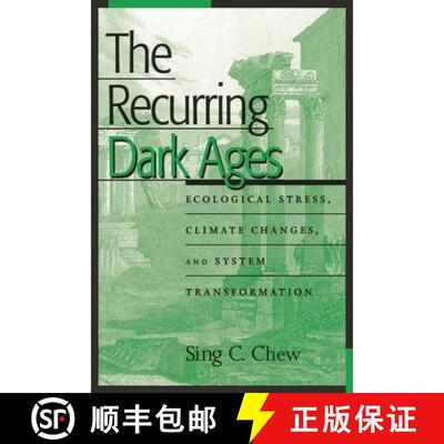 【3-4周达】精装 The Recurring Dark Ages : Ecological Stress, Climate Changes, and System Transformation [9780759104518]