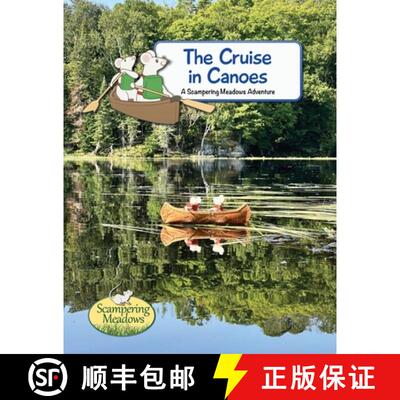 【3-4周达】The Cruise In Canoes: A Scampering Meadows Adventure [9781738228973]