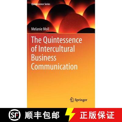 【3-4周达】The Quintessence of Intercultural Business Communication [9783642282379]
