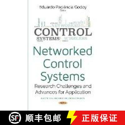 【3-4周达】精装 Networked Control Systems: Research Challenges and Advances for Application [9781536131055]