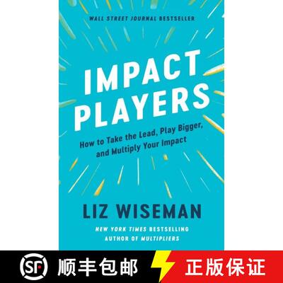 【3-4周达】精装 Impact Players: How to Take the Lead, Play Bigger, and Multiply Your Impact [9780063063327]