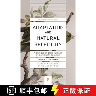 【3-4周达】适应与自然选择 Adaptation and Natural Selection: A Critique of Some Current Evolutionary T... [9780691182865]