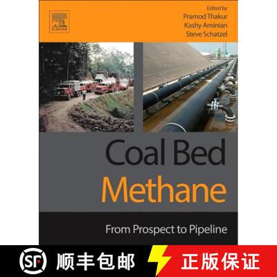 【3-4周达】精装 Coal Bed Methane: From Prospect to Pipeline [9780128008805]