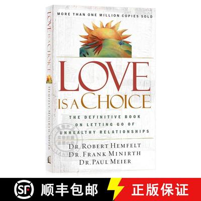 现货 爱是一种选择 Love Is a Choice: The Definitive Book on Letting Go of Unhealthy Relationships [9780785263753]