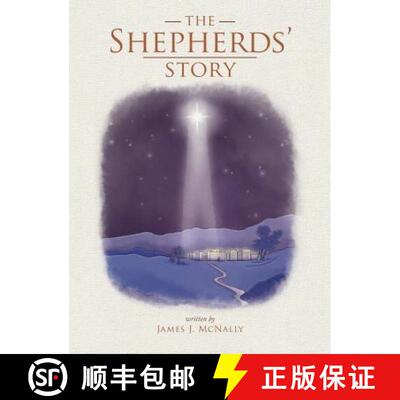 【3-4周达】精装 The Shepherds' Story [9780998697567]