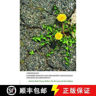 【3-4周达】精装 Contributions to Law, Philosophy and Ecology : Exploring Re-Embodiments [9781138852877]