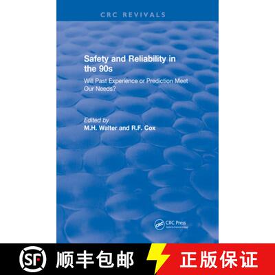 【3-4周达】Revival: Safety and Reliability in the 90s (1990): Will past experience or prediction meet... [9781138561786]