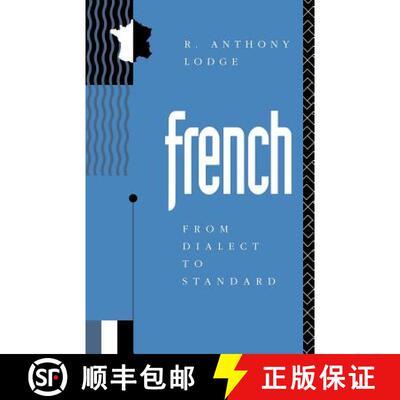 【3-4周达】French: From Dialect to Standard [9780415080712]
