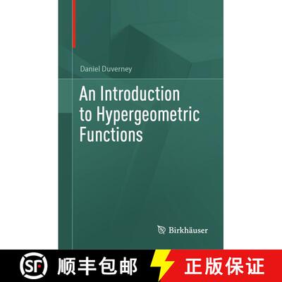 【3-4周达】精装 An Introduction to Hypergeometric Functions [9783031651434]